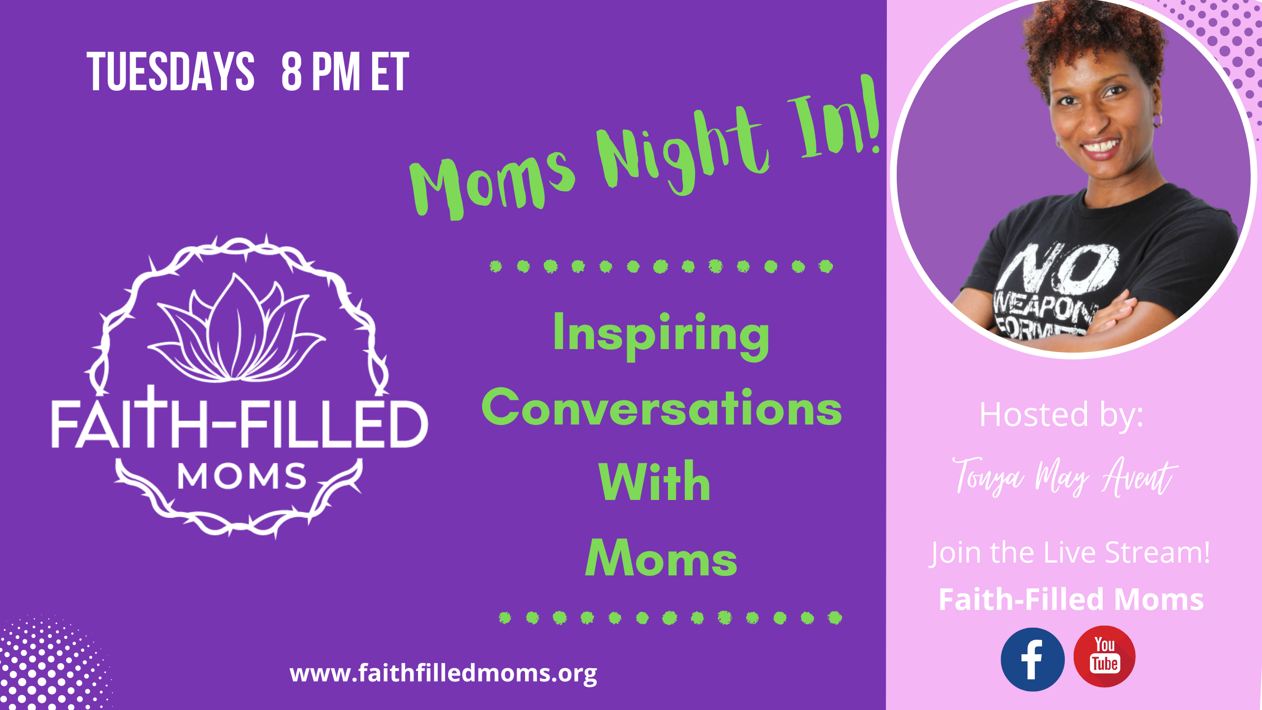 Faith-Filled Moms – Finding God's Glory in Every Mom's Story